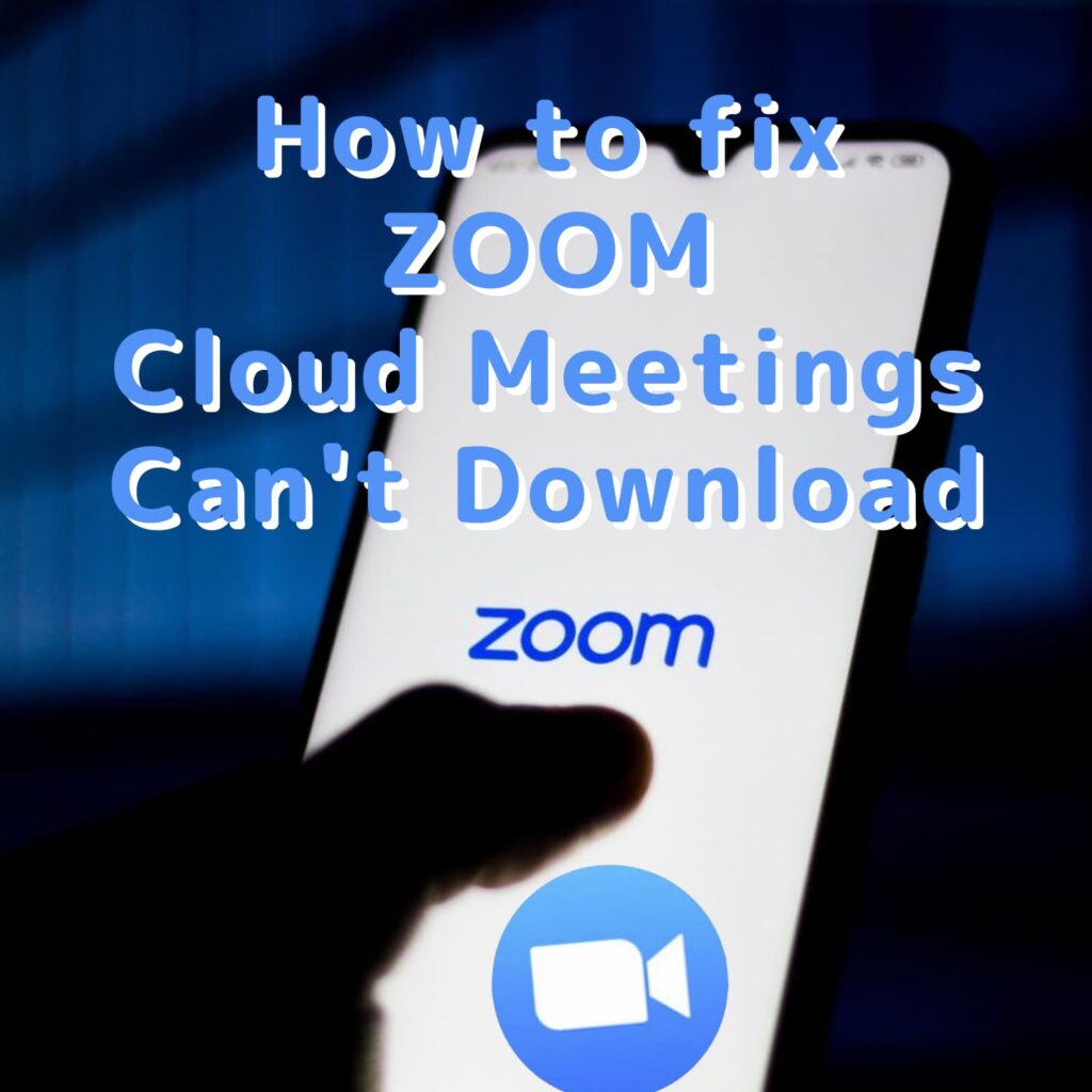 Troubleshooting ZOOM Cloud Meetings(zoom) App Download Issues: Causes ...