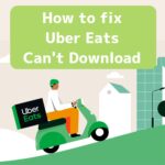 Troubleshooting Uber Eats App Download Issues: Causes and Solutions ...